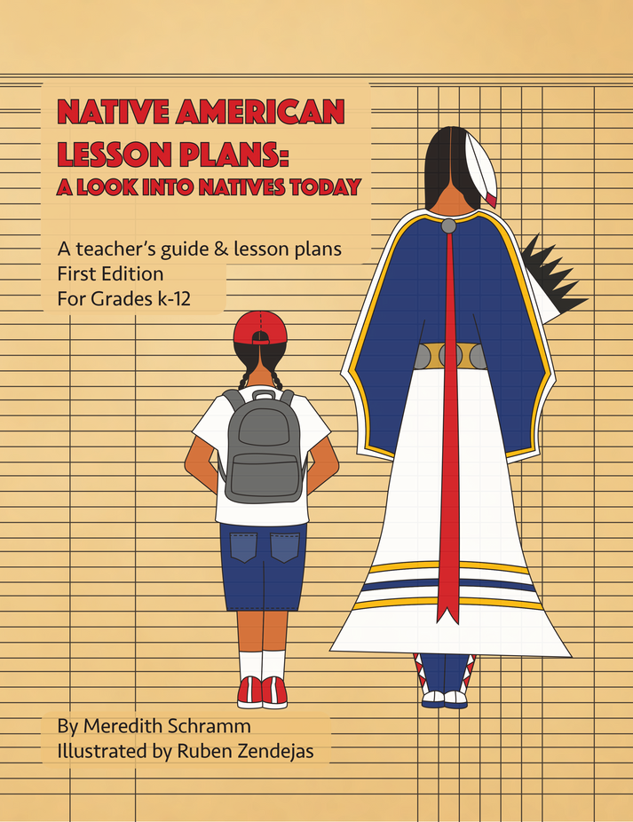 Meredith Schramm - "A Look into Natives Today" Lesson Plan book ...